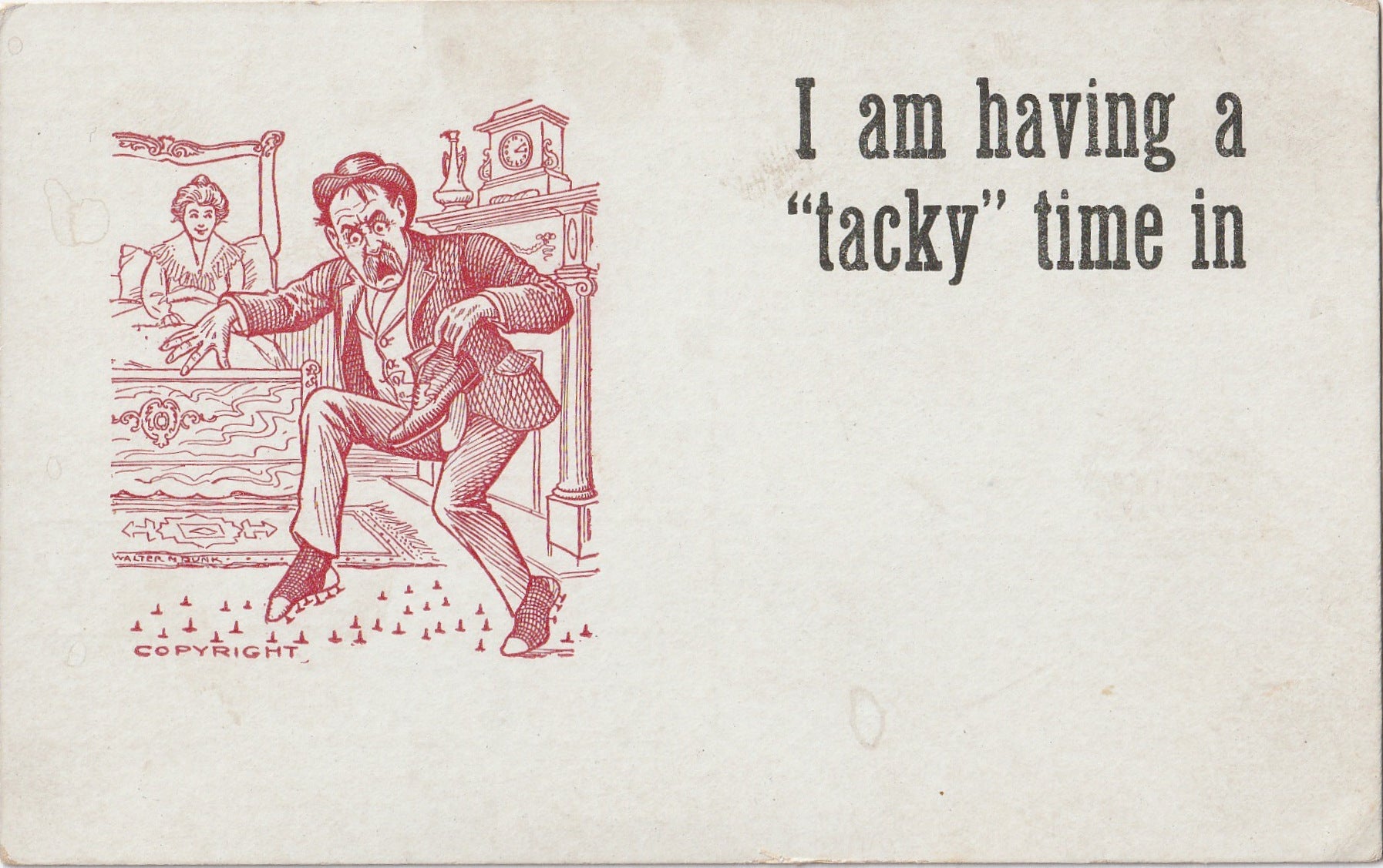 Having a "Tacky" Time - Walter M. Dunk - Postcard, c. 1900s – Ephemera ...